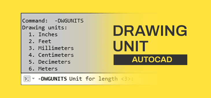 Cara Mengubah Satuan Dimensi AutoCAD (DWGUNIT)