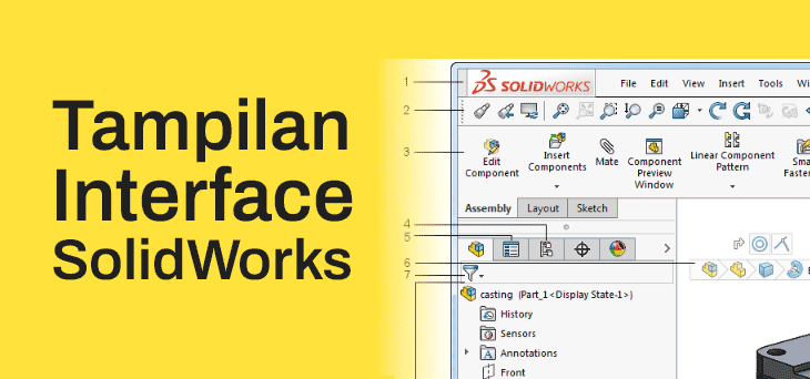 Pengenalan Tampilan Interface SolidWorks